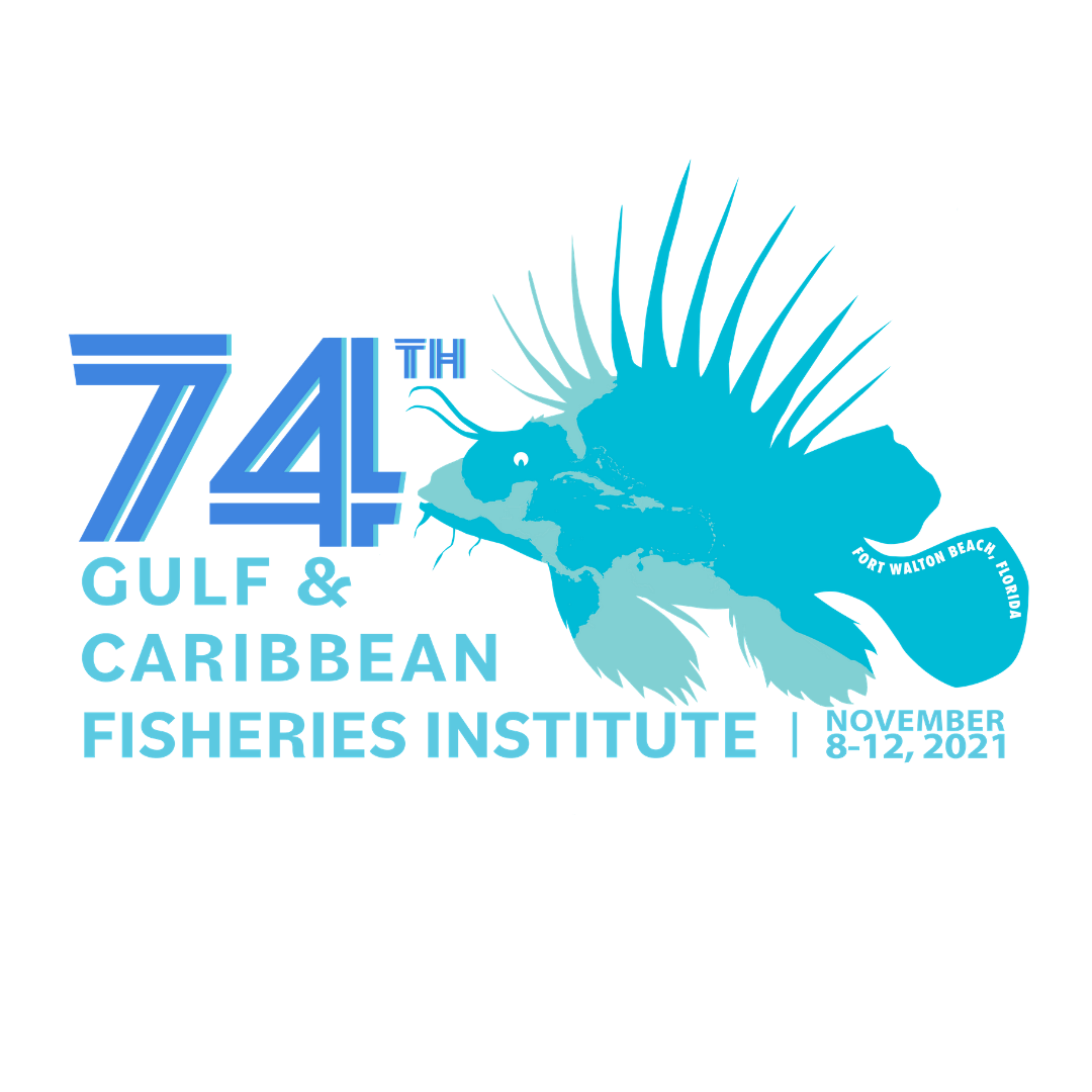 GCFI74 - Gulf and Caribbean Fisheries Institute